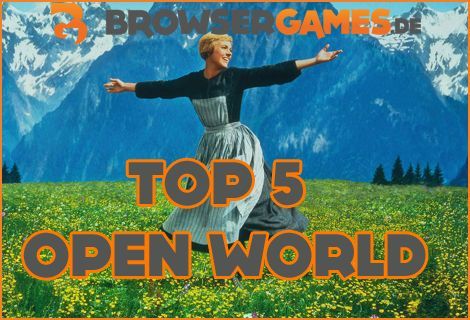 BrowserGames.de | Top 5: Open World